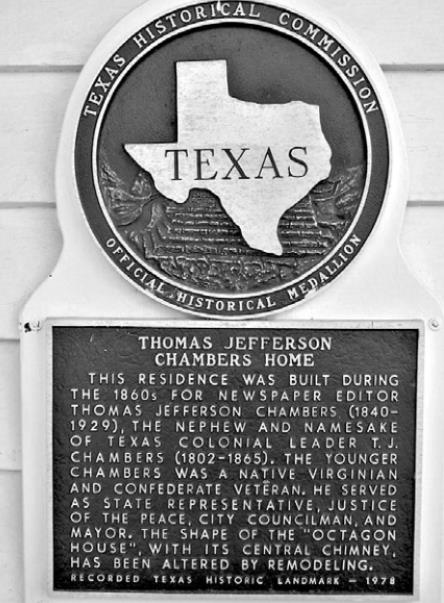 Thomas Jefferson Chambers Home | Liberty Vindicator