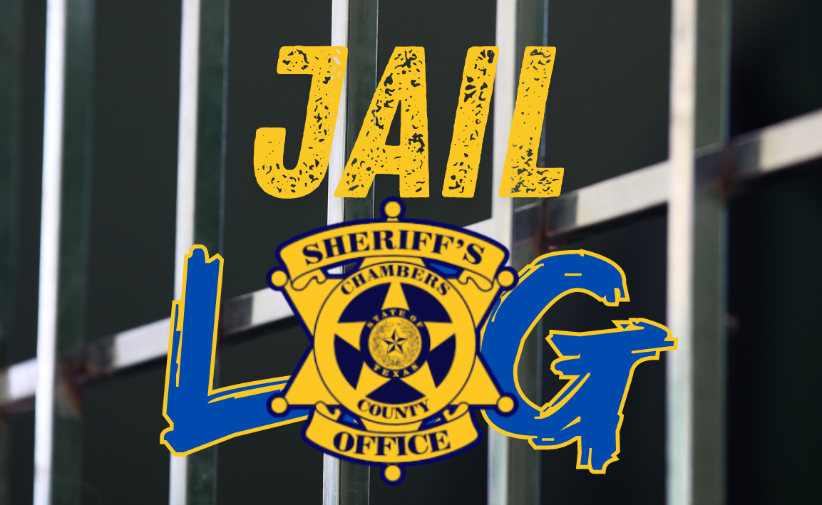 CHAMBERS COUNTY JAIL LOG | Liberty Vindicator